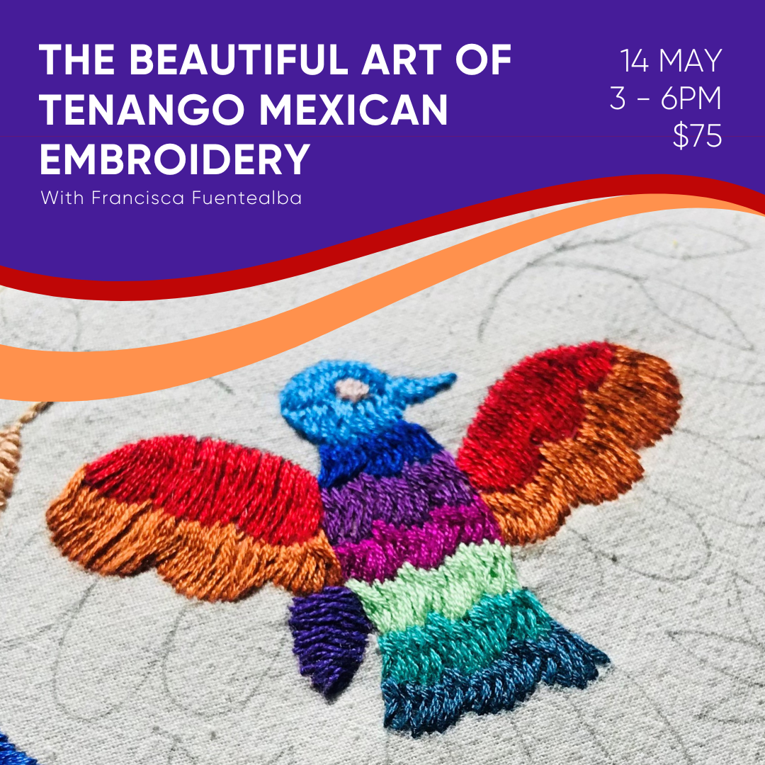 The Beautiful Art of Tenango Mexican Embroidery